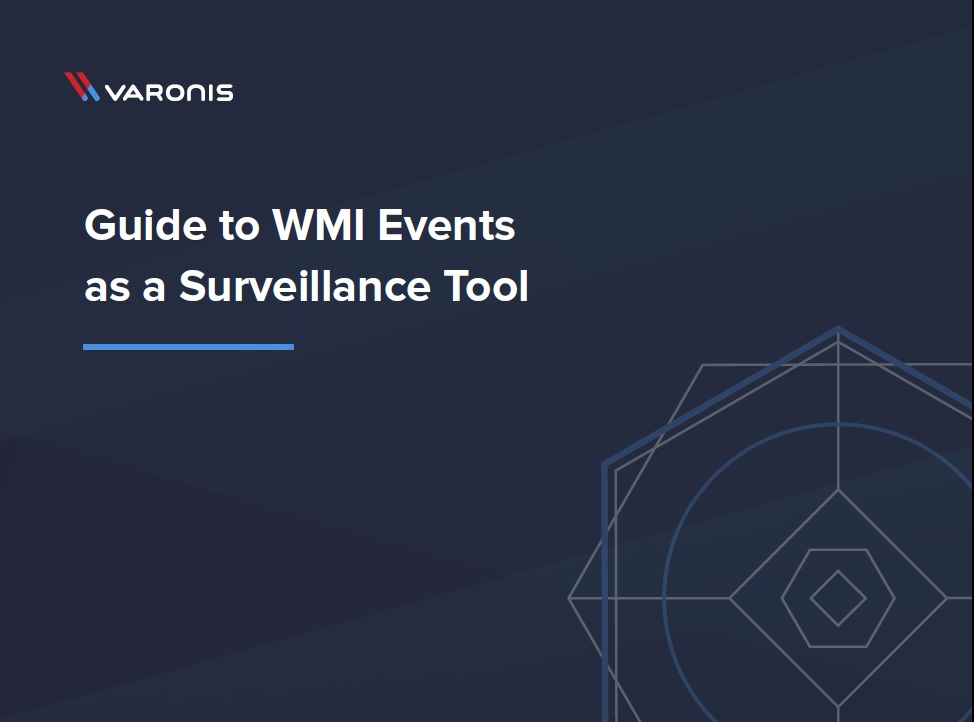 Get the guide: WMI Events as a Surveillance Tool