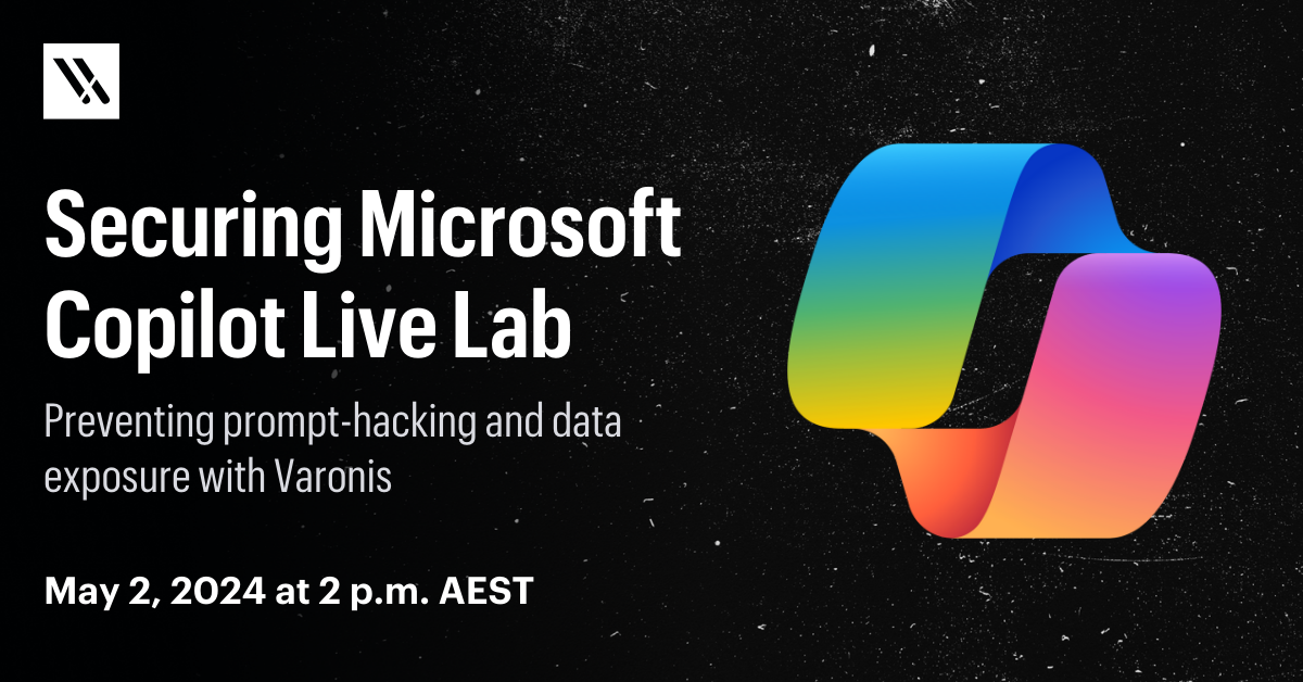 Live Lab: Securing Microsoft Copilot