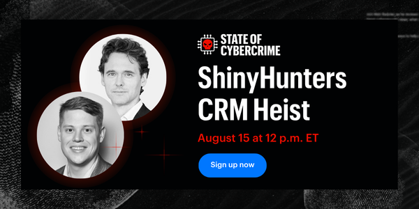 State of Cybercrime: ShinyHunters CRM Heist