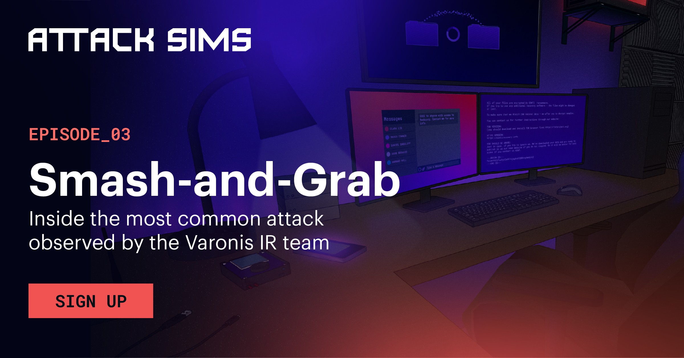 Smash-and-Grab: Inside the most common attack observed by Varonis IR