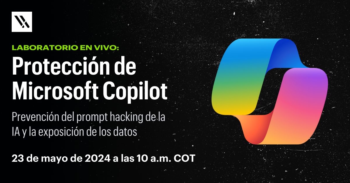 Laboratorio en vivo: Protección de Microsoft Copilot