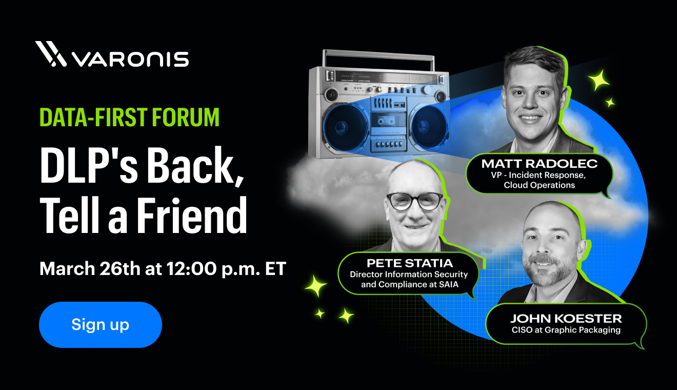 Data-First Forum: DLP’s Back, Tell a Friend