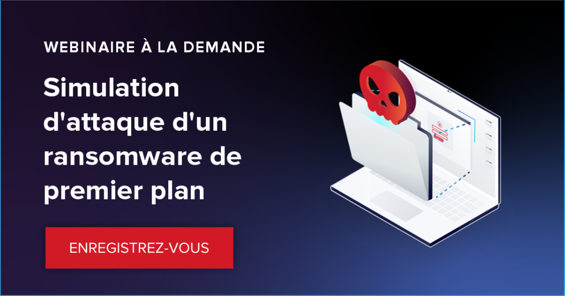 [Webinaire en replay] Simulation d'attaque d'un ransomware de premier plan